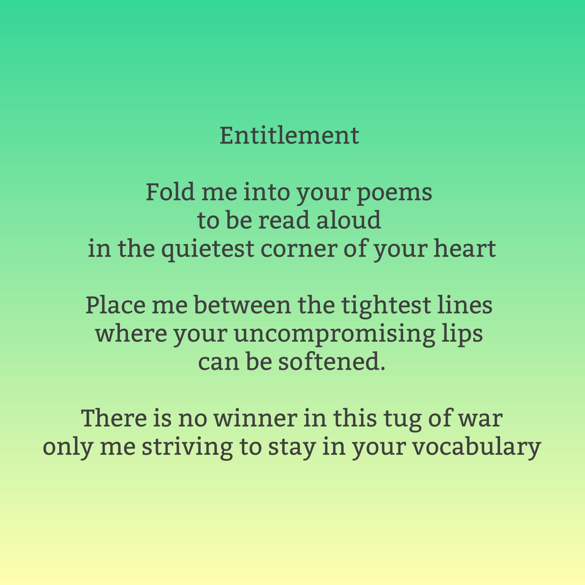 Entitlement – Flicker of Thoughts